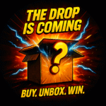 MYSTERY BOX DROPS – Unbox the Unexpected. Win Big Every Month.
